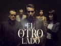 El otro lado - Serie de TV - Cine.com