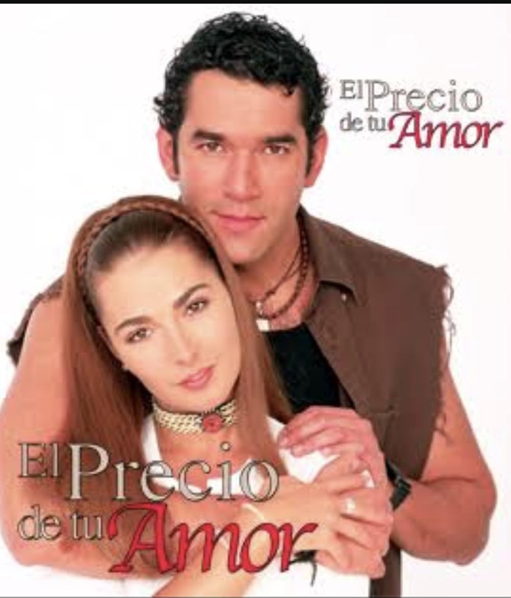 El precio de tu amor - Serie de TV - Cine.com