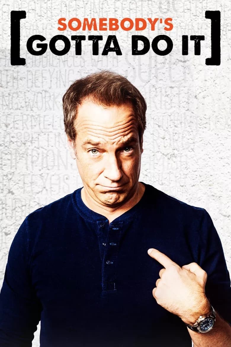 Somebody's Gotta Do It - Ranking de Somebody's Gotta Do It - CINE.COM