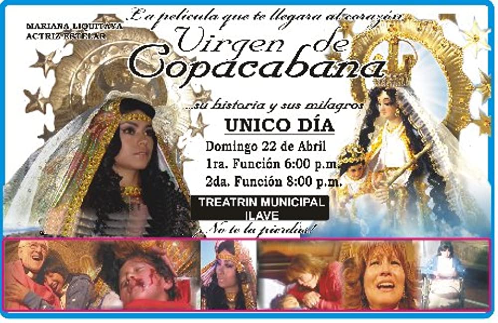 Virgen de Copacabana ... su historia y sus milagros - Película 2012 - Cine.com