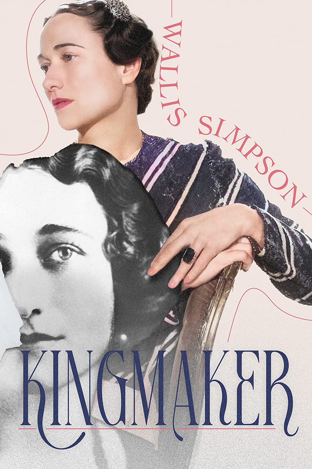 Wallis Simpson: Kingmaker - Película 2022 - Cine.com